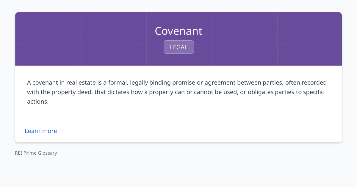 Real Estate Covenants: Guide for Investors & Property Owners | REI Glossary