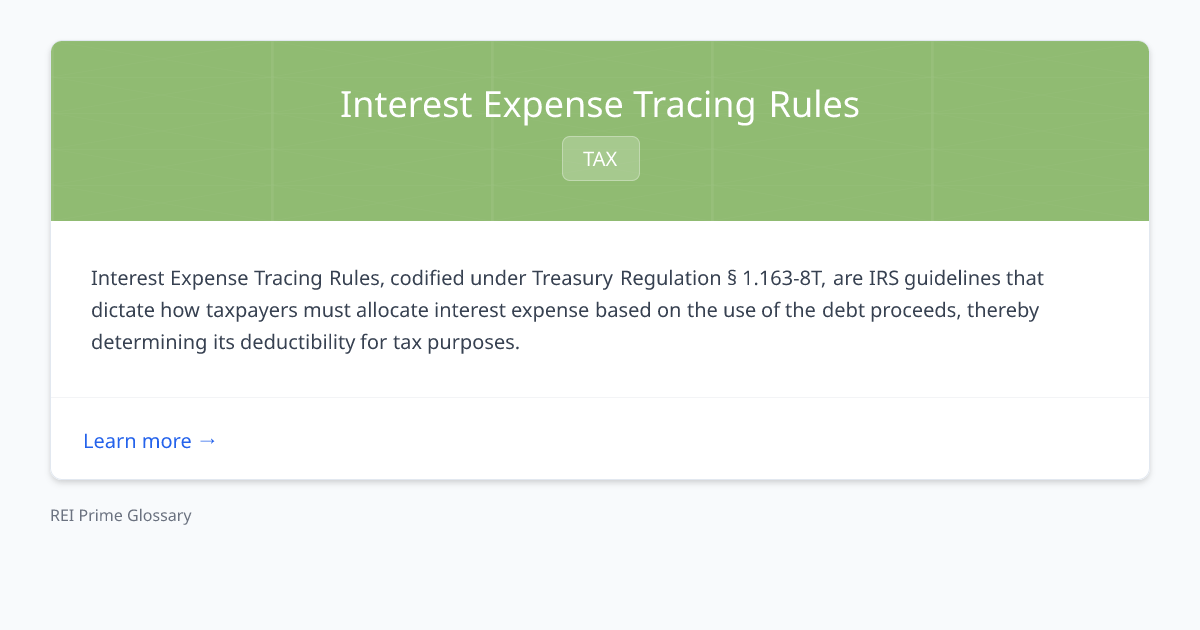 Interest Expense Tracing Rules Guide for Real Estate... | REI Glossary