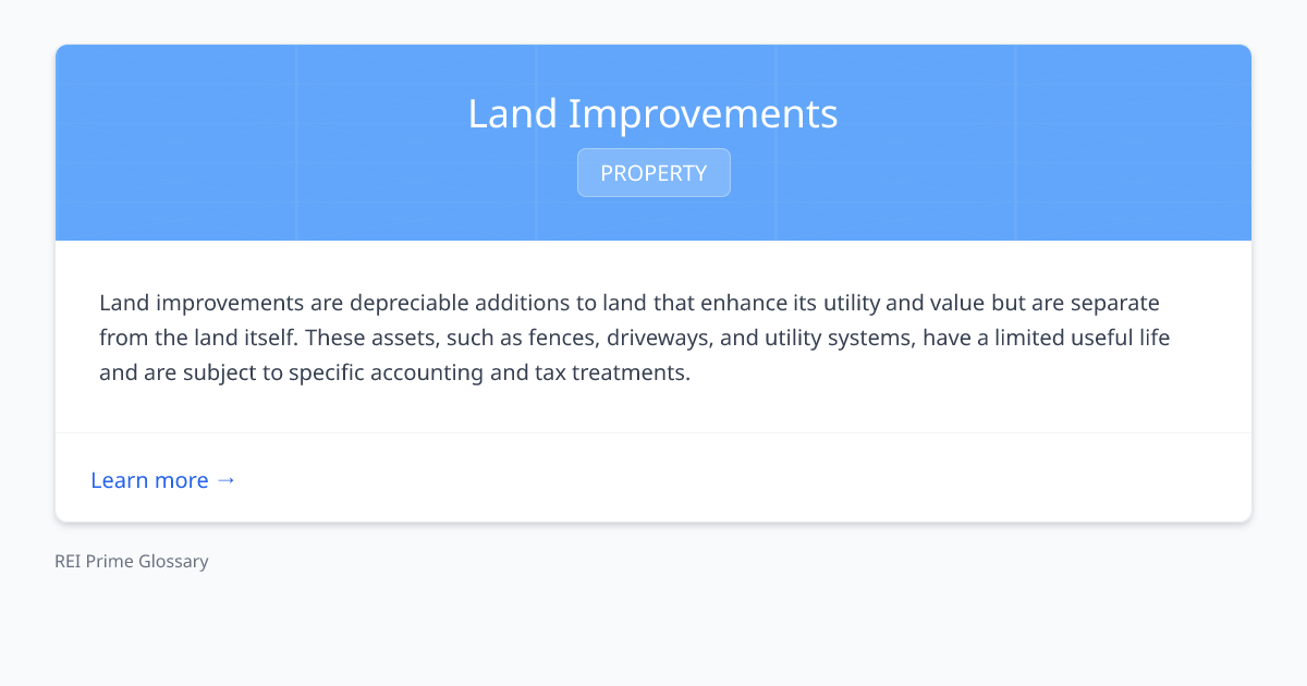 Land Improvements: Advanced Guide to Valuation & Tax... | REI Glossary