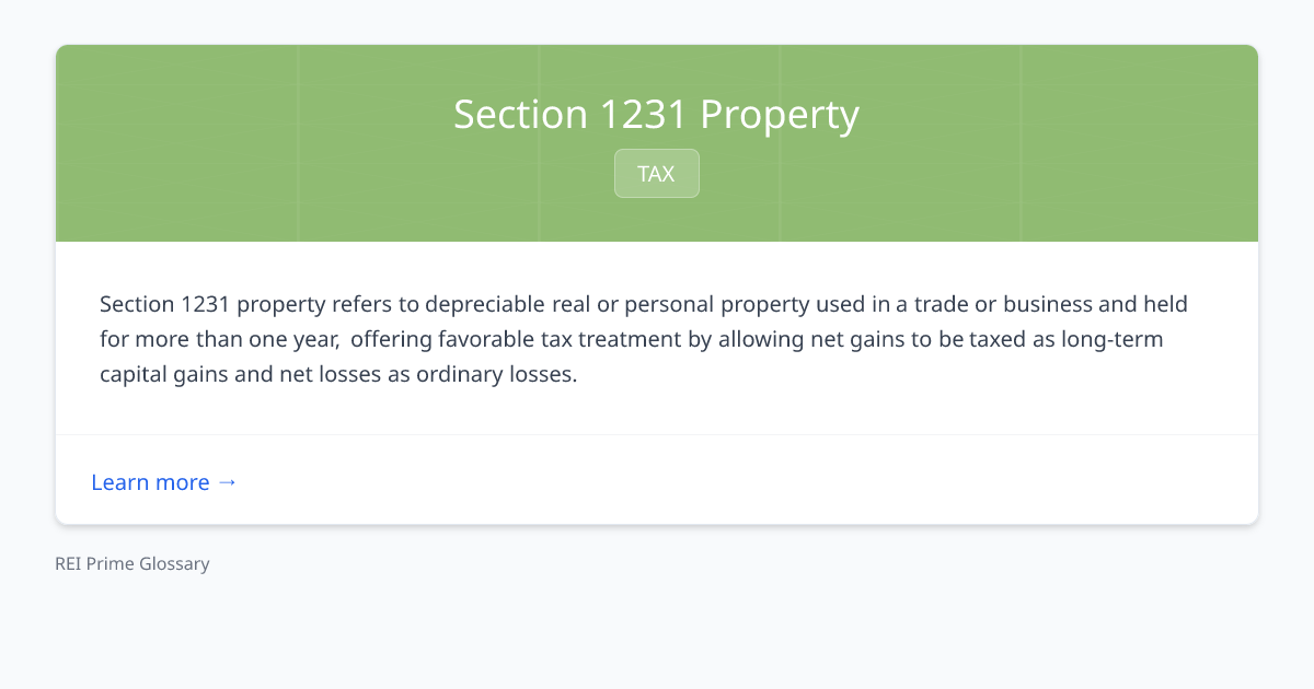 Section 1231 Property: Tax Benefits for Real Estate... | REI Glossary