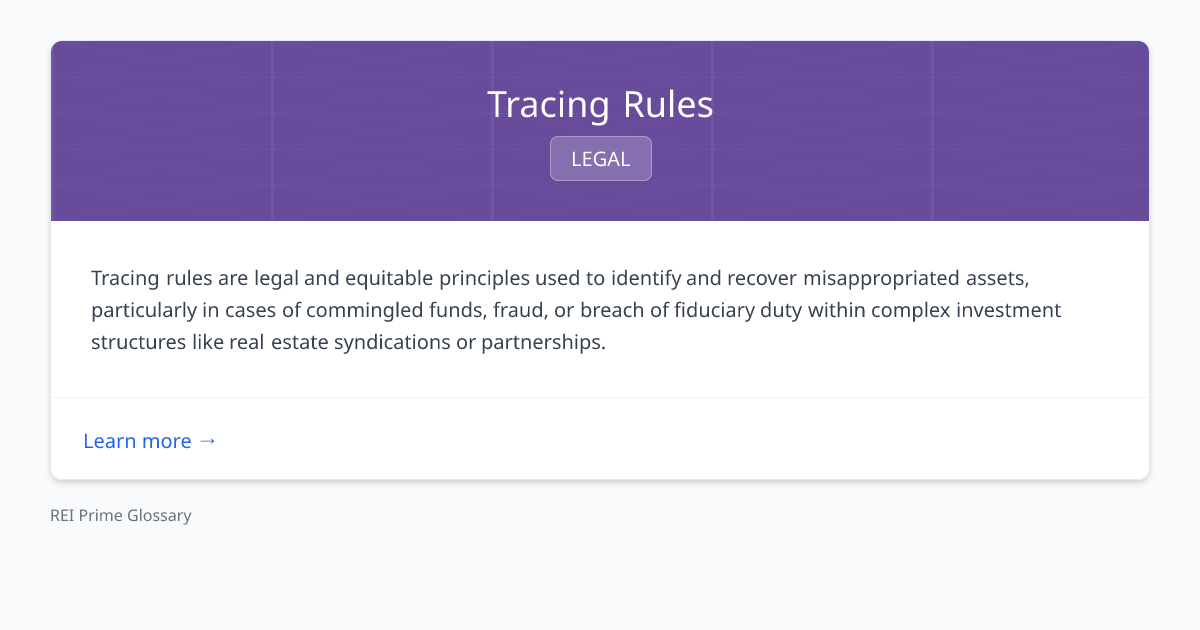 Tracing Rules: Advanced Guide for Real Estate Investors | REI Glossary